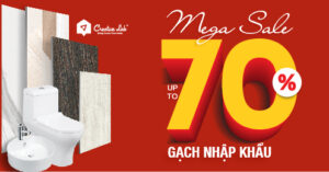 Mega Sale - Gạch nhập khẩu giảm đến 70%