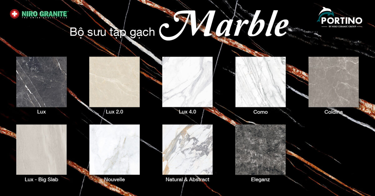 Gạch vân đá Marble - Vẻ đẹp tự nhiên và sang trọng - Niro Granite